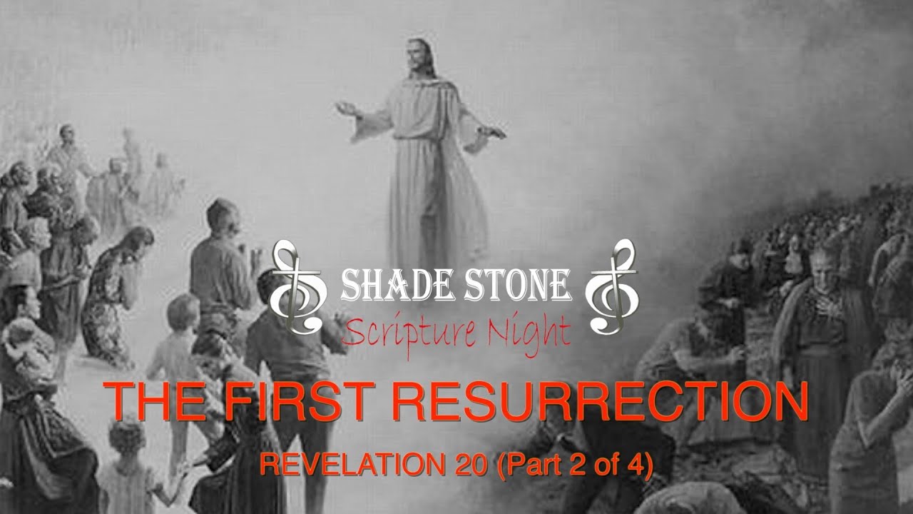 Revelation 20 & 'The First Resurrection' (part 2 of 4) - YouTube