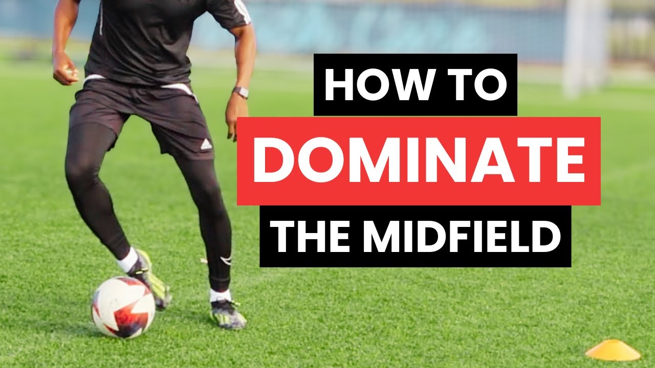 Master these 5 EASY SKILLS to DOMINATE as a CENTRAL MIDFIELDER - YouTube