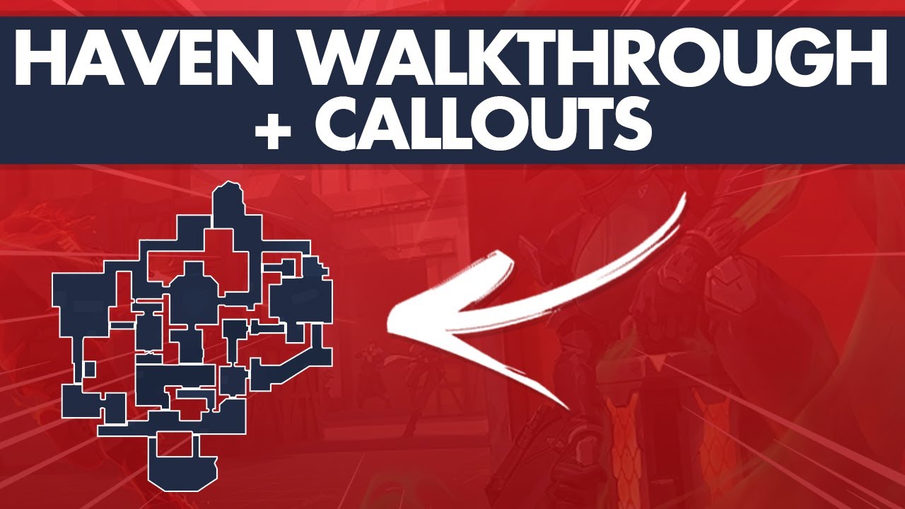VALORANT - Haven Walkthrough (How to make the correct callouts) - YouTube