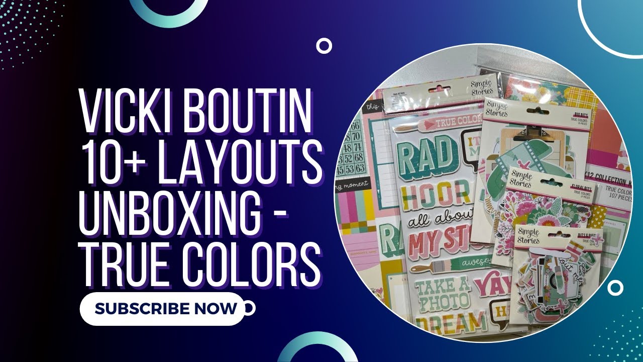 Virtual Retreat with Vicki Boutin || 10+ Layouts Unboxing - True Colors ...