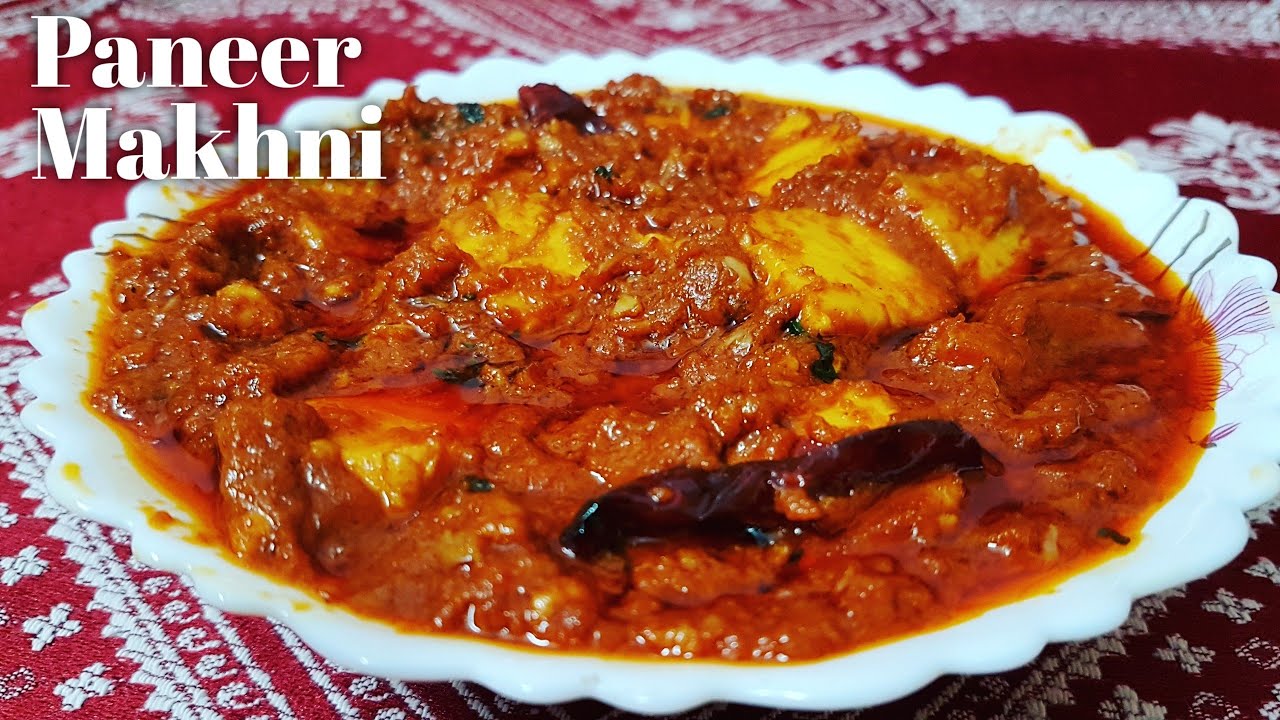 Paneer makhni | paneer makhani recipe | panir makhni recipe | panir ...