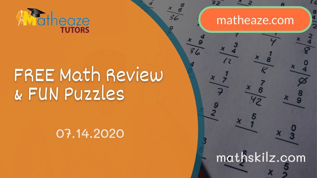 FREE Math Tutorials & Puzzle Time for 07.14.2020 - YouTube
