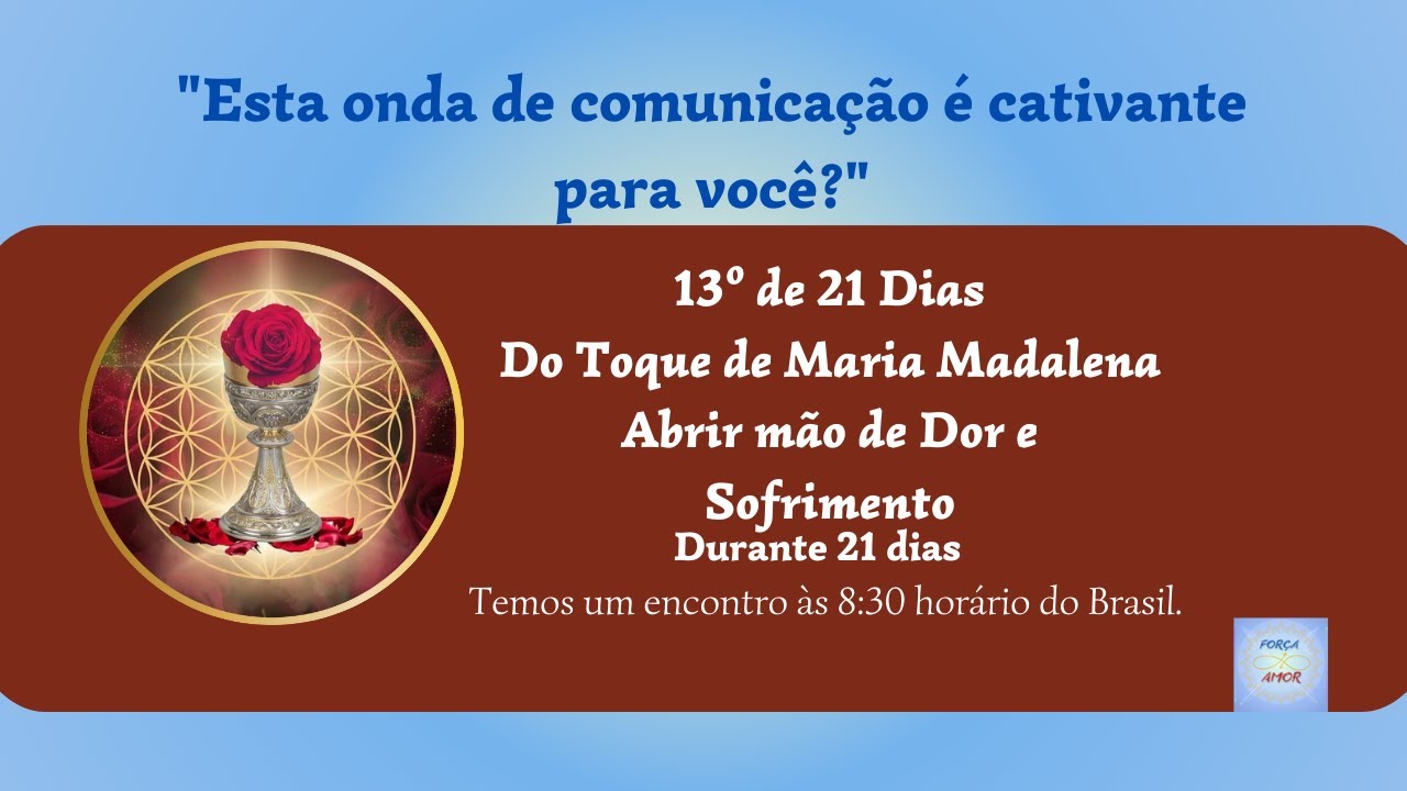 Descubra o que é essa frequência - 13º Toque de Maria Madalena - YouTube