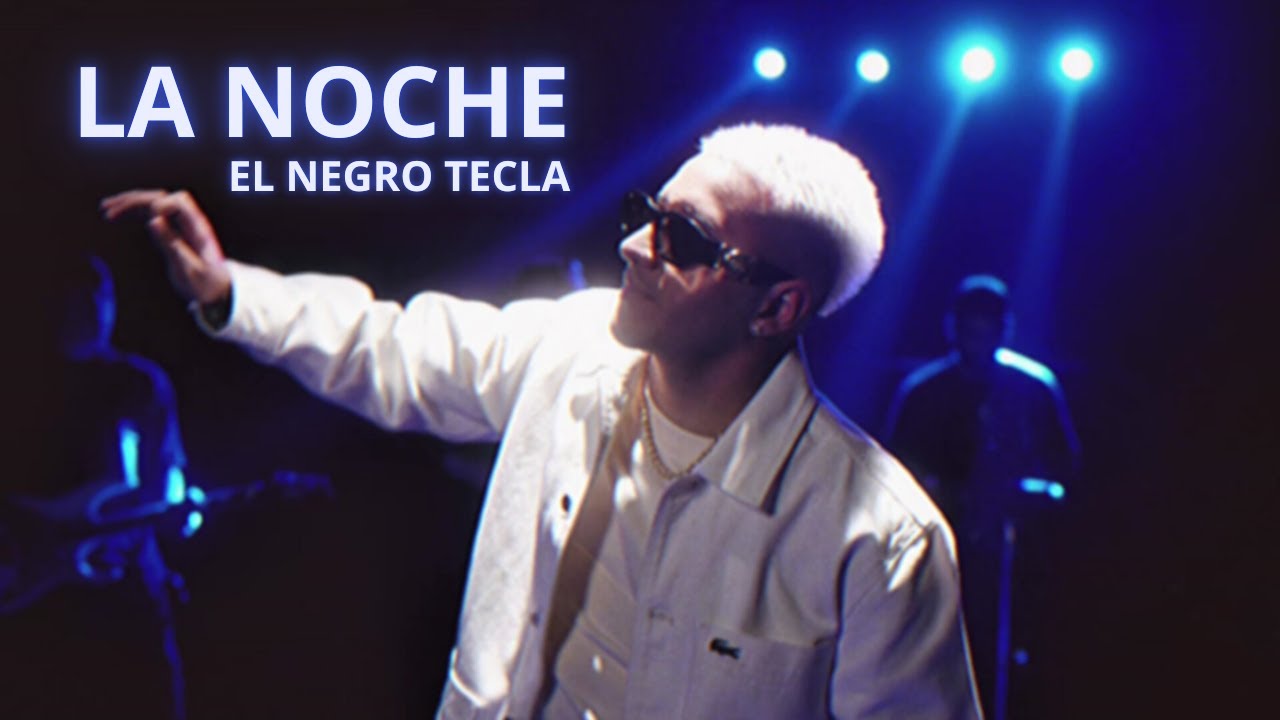 El Negro Tecla - La Noche (Lyric Video) - YouTube