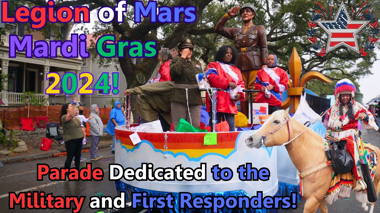 LEGION OF MARS Parade, Mardi Gras 2024! Krewe Founded to Honor Our ...