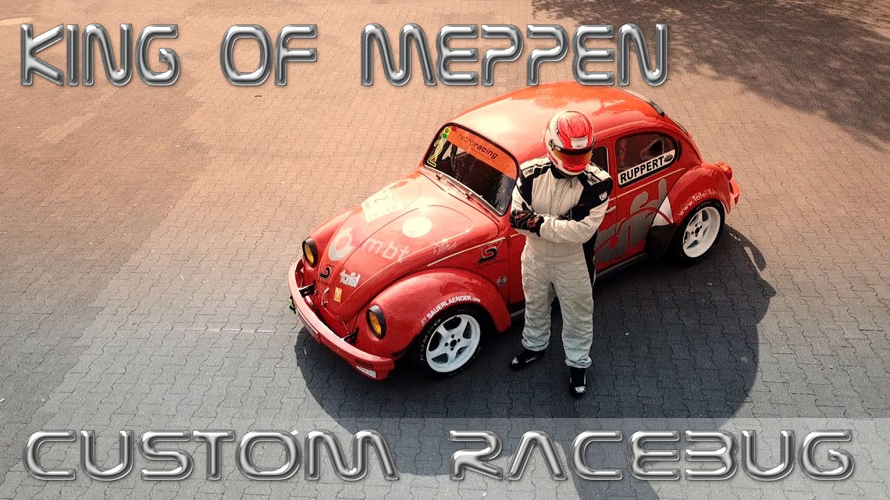 Aircooled Custom Race Bug - King of Meppen - YouTube