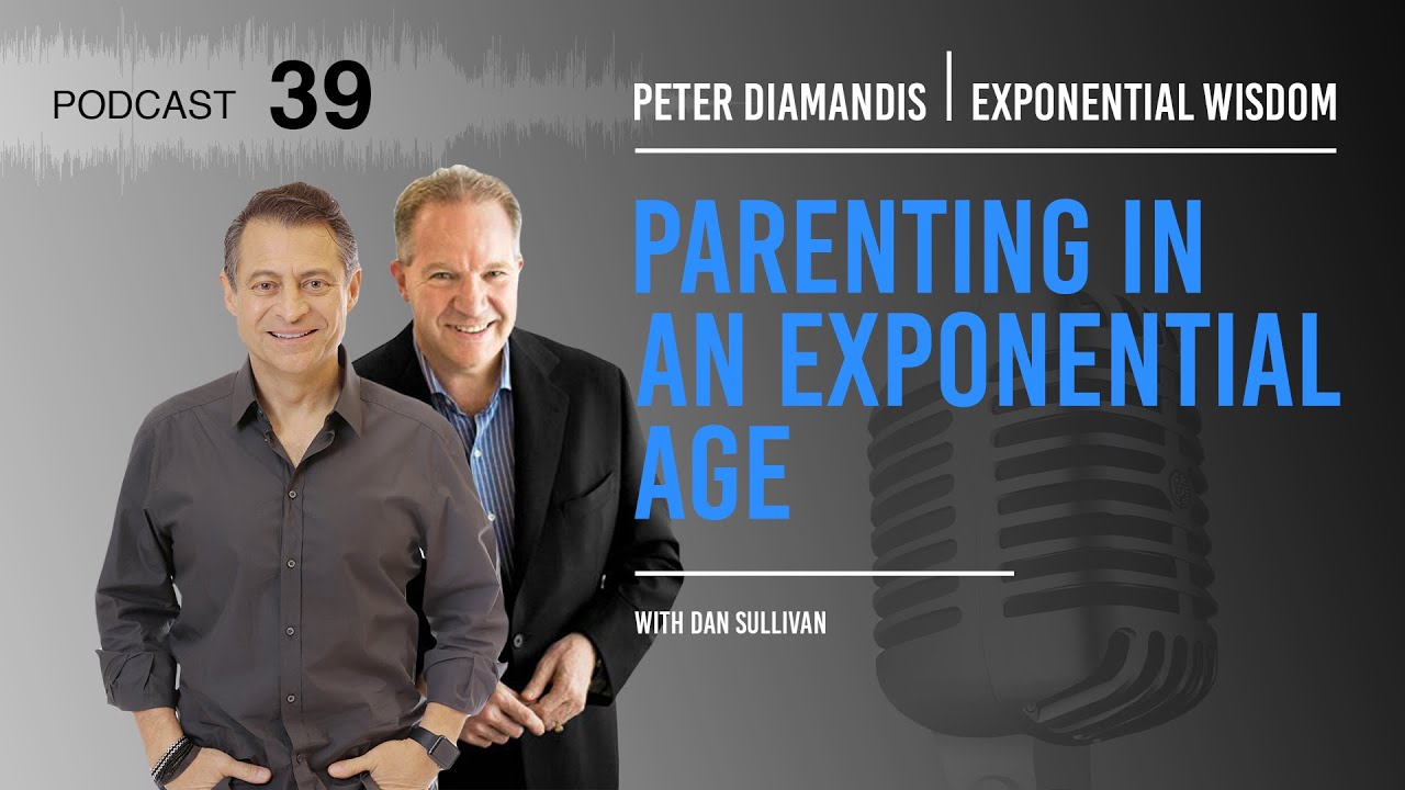 Exponential Wisdom Episode 39: Parenting in an Exponential Age - YouTube