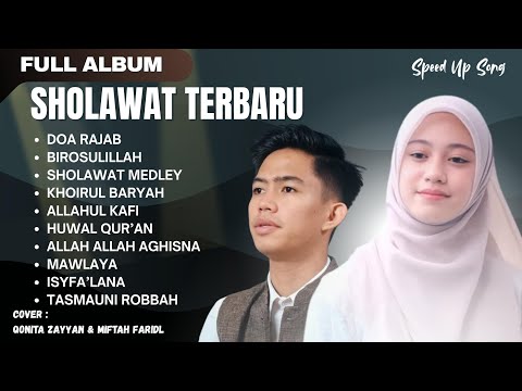 FULL ALBUM SHOLAWAT TERBARU _ Cover Qonita Zayyan Feat Miftah Faridl