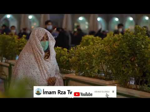 Təsirli Mersiye Gözəl Səs Məşhəd şəhəri İmam Rza Ziyarəti HD 2021
