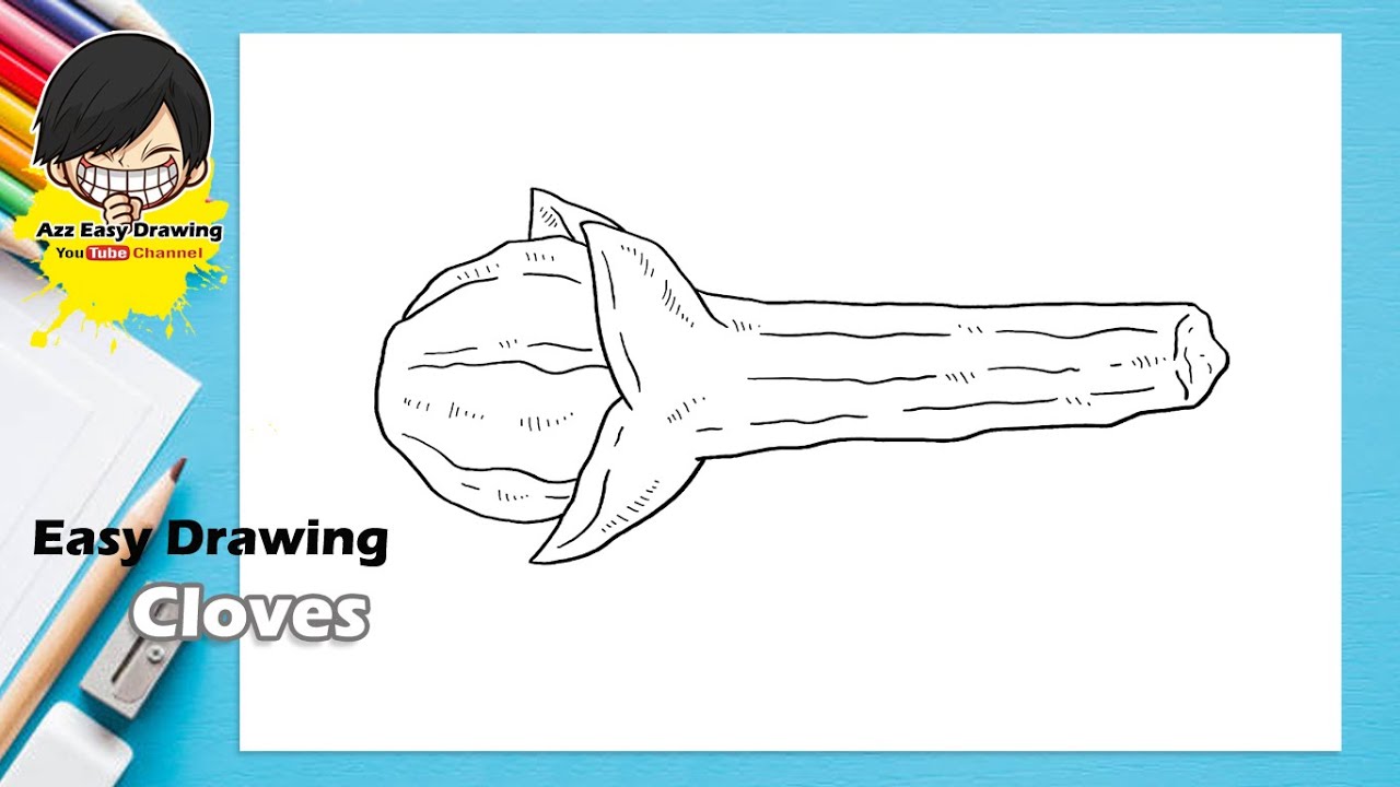 Easy Drawing Cloves - YouTube