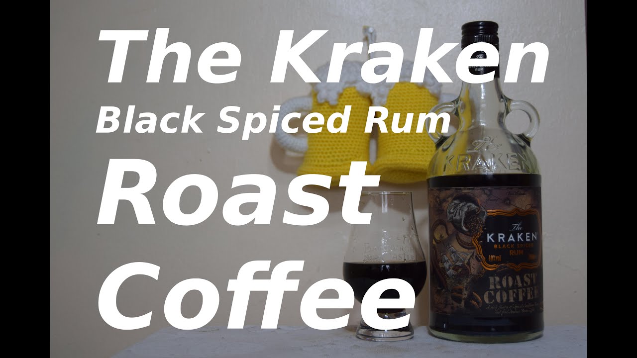 The Kraken Black Spiced Rum Roast Coffee - YouTube
