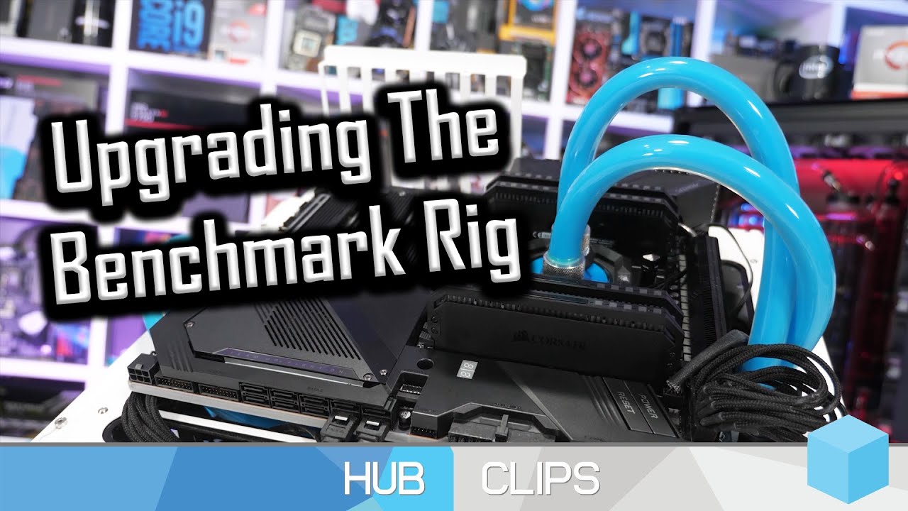 Time to Upgrade the Benchmark Rig? - YouTube