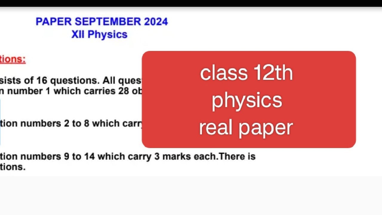 Pseb Class 12th physics real paper September 2024-2025#video #12th #sep ...