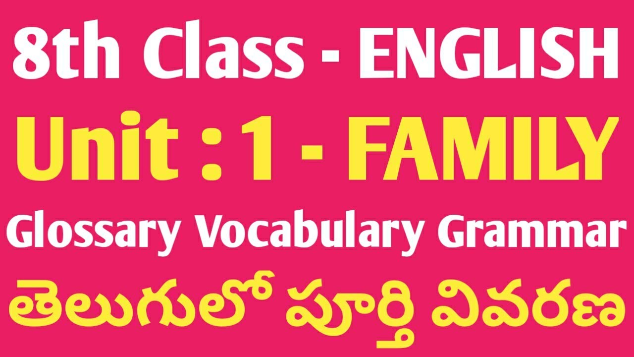 8th Class English 1 FAMILY Glossary Vocabulary Grammar AP TS 8th-class-english-1-family-glossary-vocabulary-grammar-ap-ts