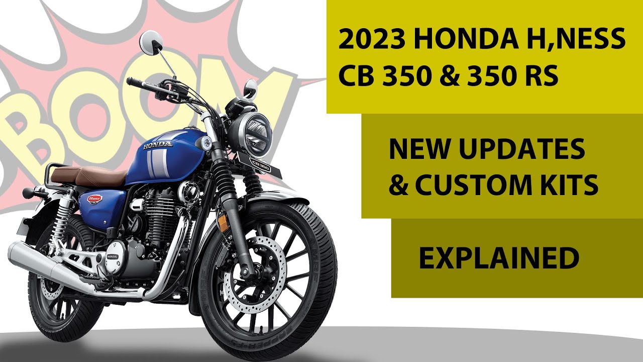 2023 HONDA HIGHNESS CB 350 & RS 350 UPDATES & CUSTOM KITS FULL ...