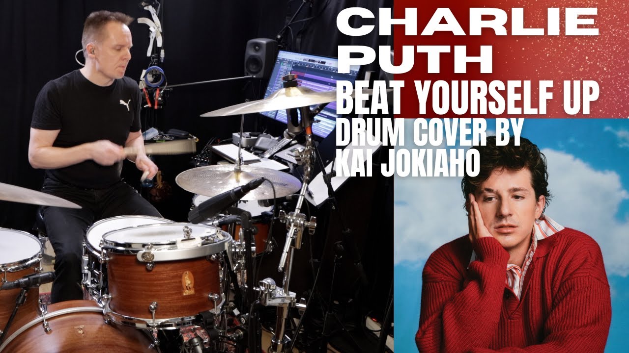 Charlie Puth - Beat Yourself Up (Drum Cover) by Kai Jokiaho - YouTube