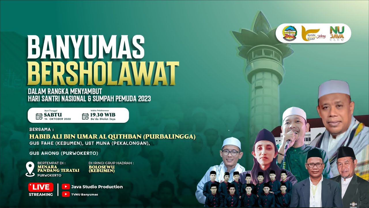 🔴[LIVE] BANYUMAS BERSHOLAWAT DALAM RANGKA HARI SANTRI NASIONAL DAN NU JAVA EXPO PCNU BANYUMAS ...