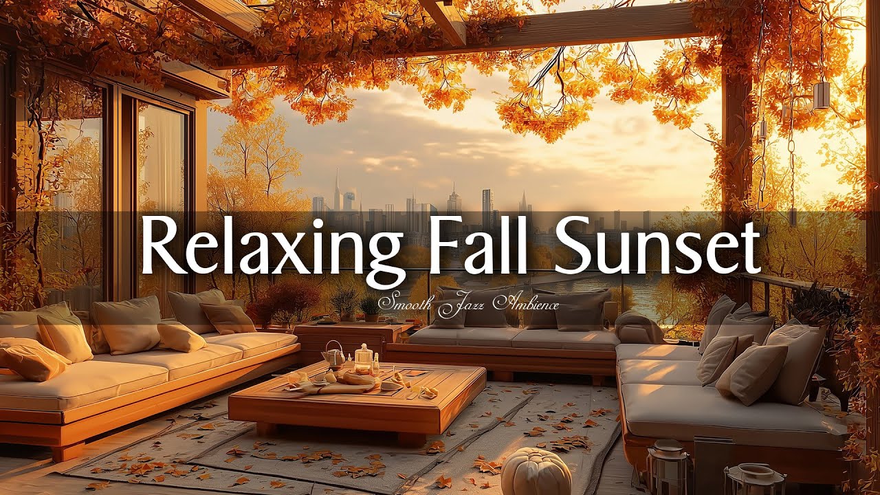 Relaxing Fall Sunset by the Riverbank 🍁 Warm City Lights & Gentle Jazz ...