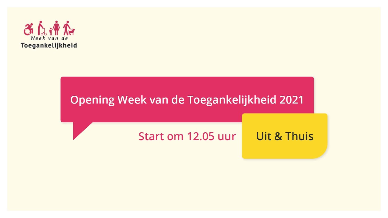 Opening Week van de Toegankelijkheid 2021 met gebarentolk - YouTube