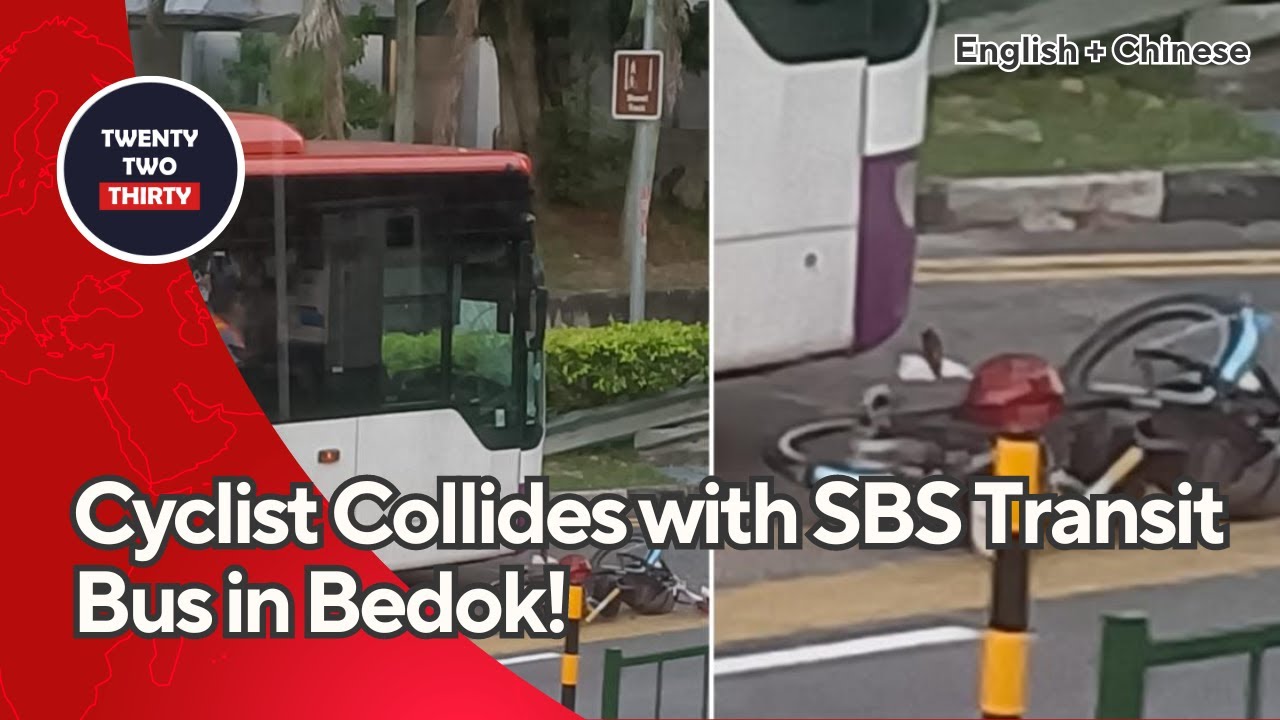 [ENG/CHN] Cyclist vs. SBS Transit Bus Accident in Bedok! 勿洛区自行车与SBS ...