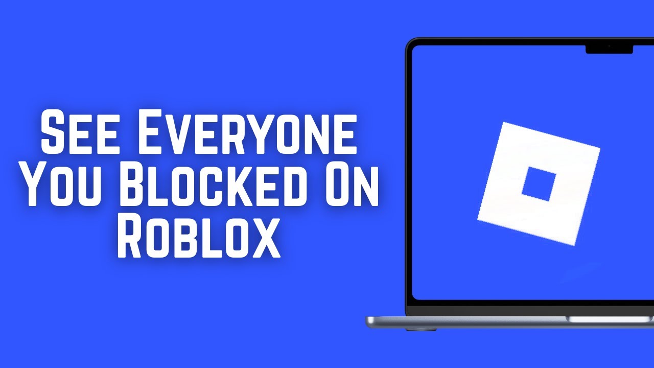 How To See Everyone You Blocked On Roblox - YouTube
