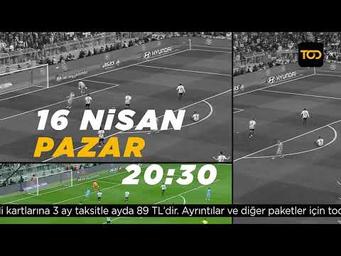 Derbide TOD’da ol, heyecana tanık ol!