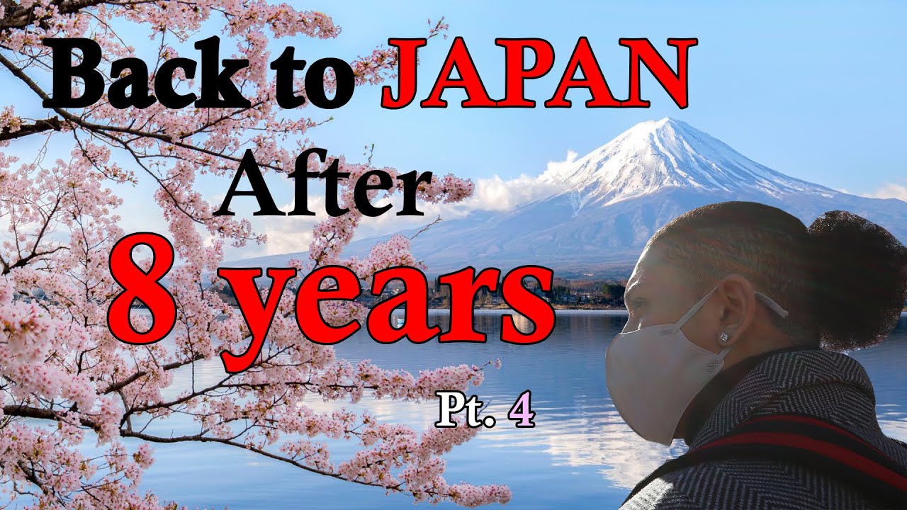 Back to Japan AFTER 8 years!!! Pt.4 - YouTube