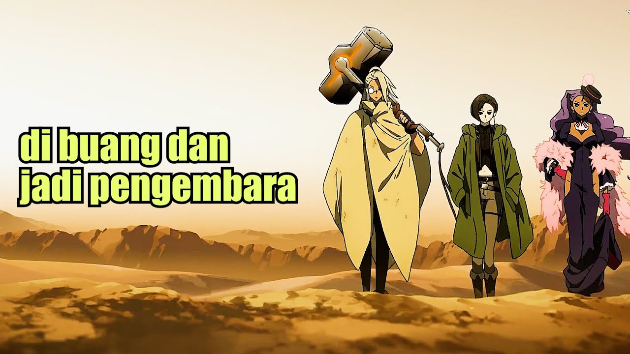 Ketika 3 Wanita Di Buang dan Jadi Pengembara untuk Merubah Dunia - YouTube