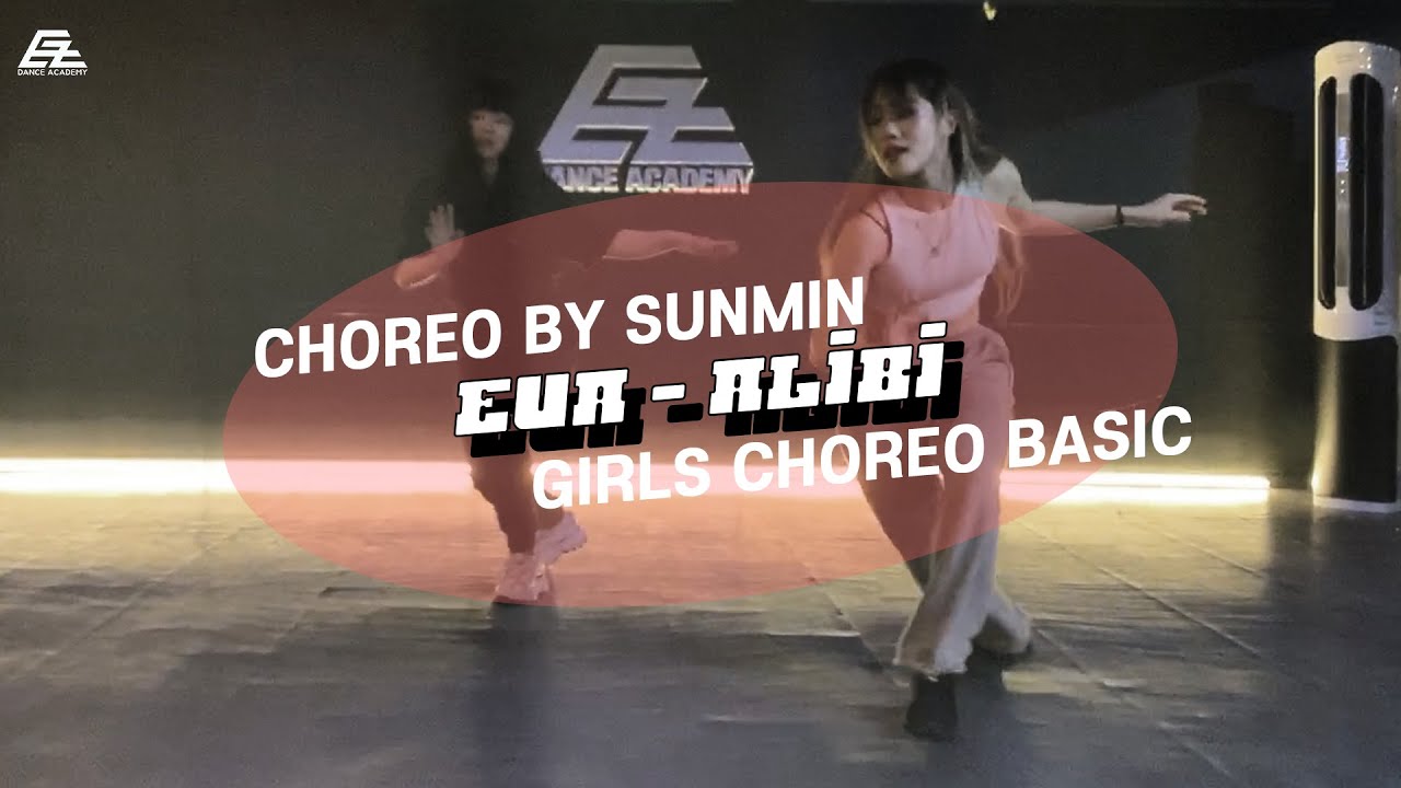 EZDANCE I 잠실점 I 이지댄스 I EVA - ALIBI I GIRLS CHOREO BASIC I Choreo by ...