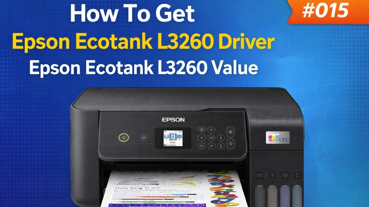 How To Get Epson Ecotank l3260 Driver | Epson Ecotank l3260 - YouTube
