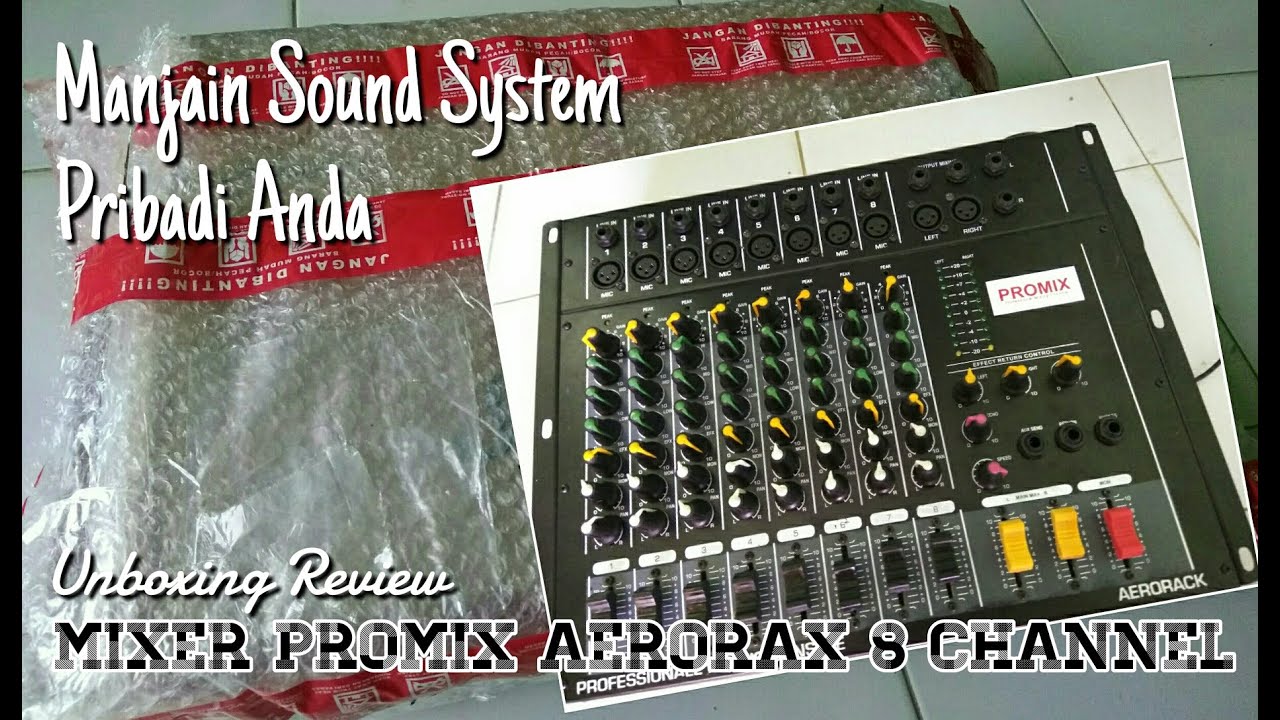 Punya Sound System Pribadi Itu Rasanya Luar Biasa • Unboxing Review ...