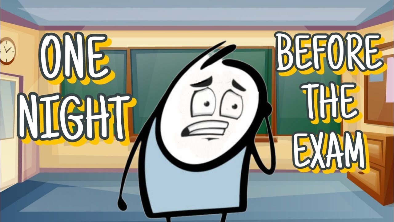 One night before the exam - YouTube