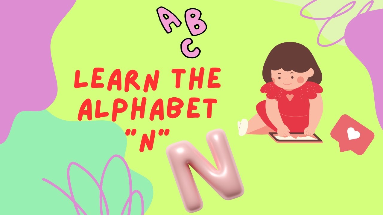 Magical Letter N Adventure | Fun Alphabet Learning for Kids! - YouTube