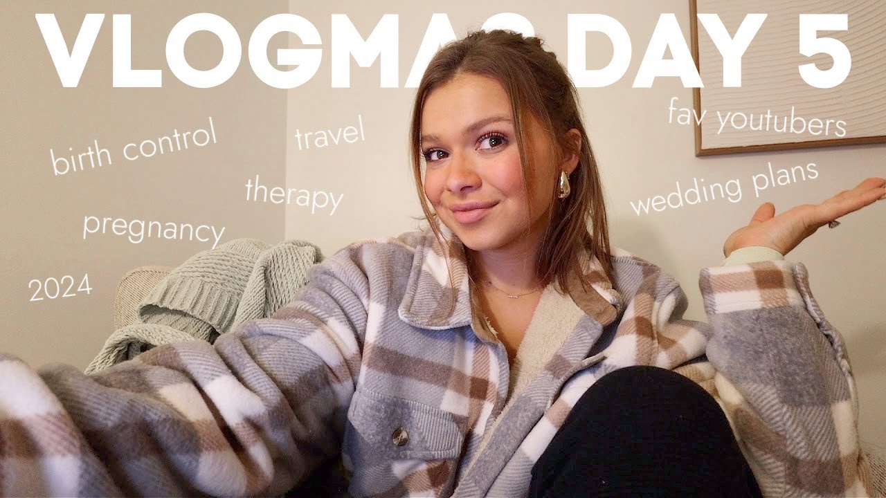 VLOGMAS DAY 5: productive monday + Q&A! therapy, birth control, babies ...