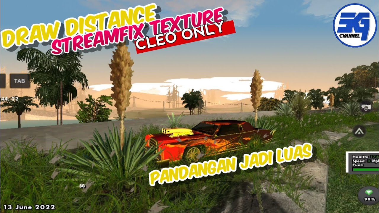 SHARE Cleo Draw Distance & StreamFix Supaya Texture Game Jadi Terlihat ...