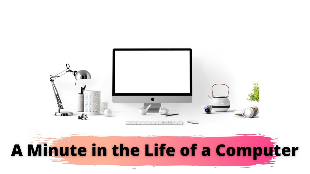 A Minute in the Life of a Computer - YouTube
