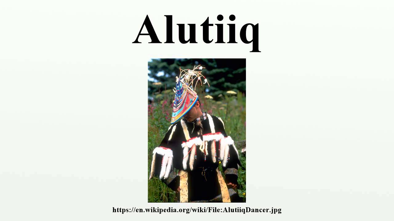 Alutiiq - YouTube