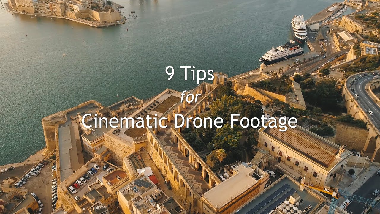 9 Tips for Cinematic Drone Footage - YouTube