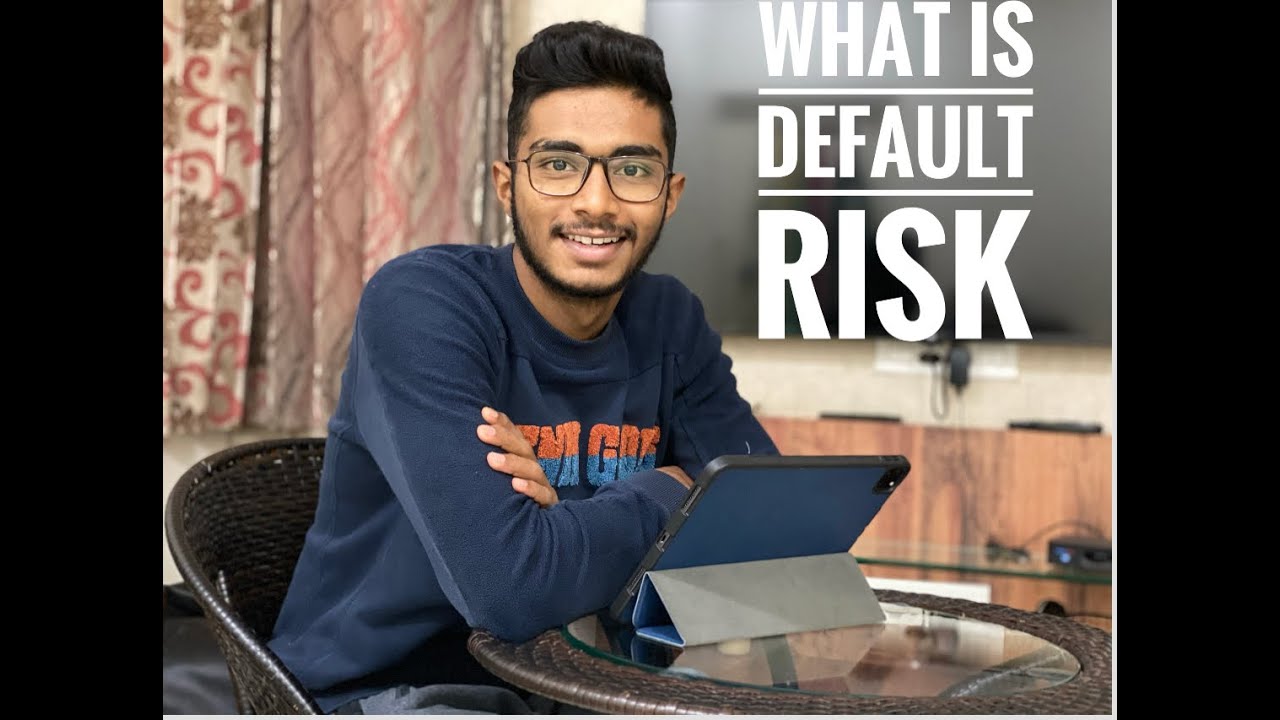 What is Default Risk - YouTube