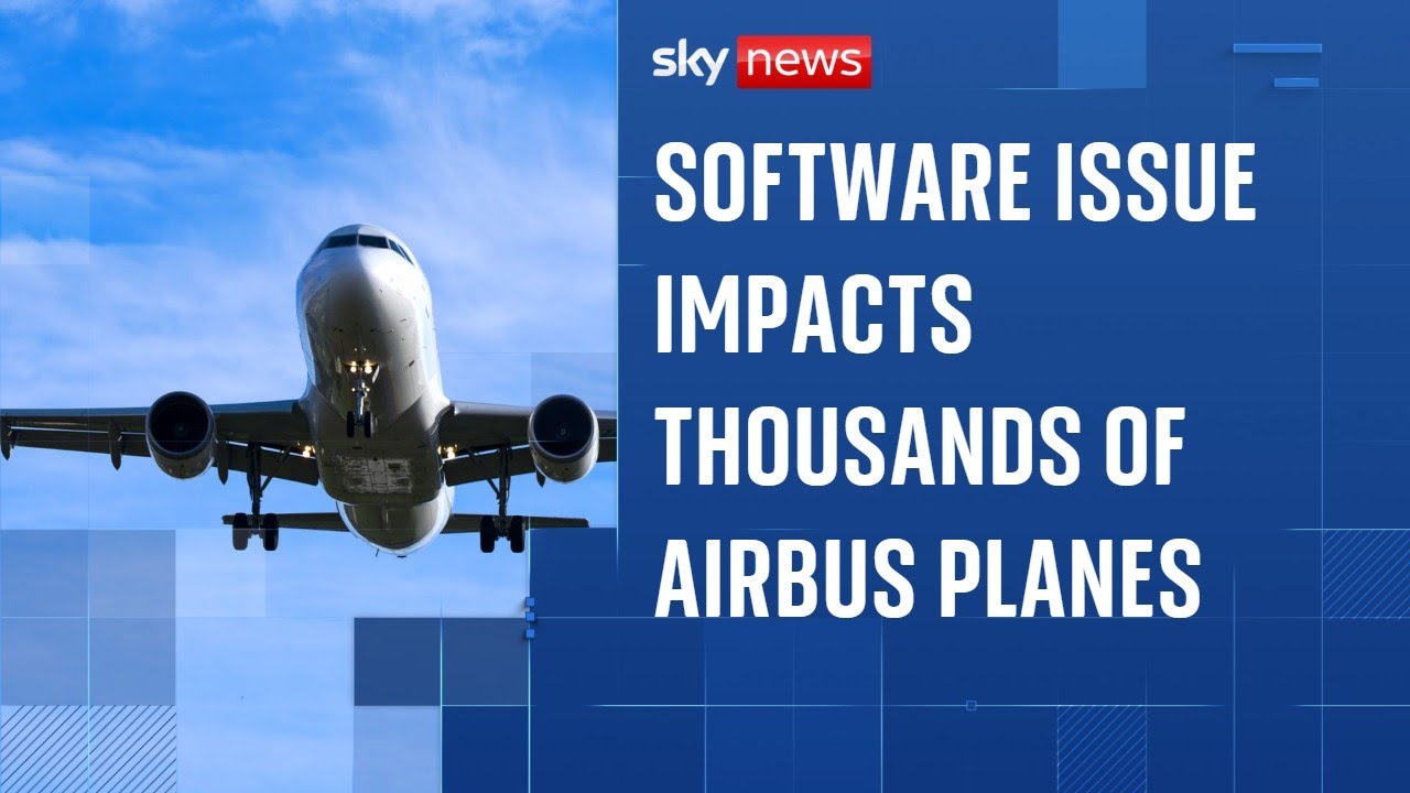 Software issue impacts thousands of Airbus planes - YouTube
