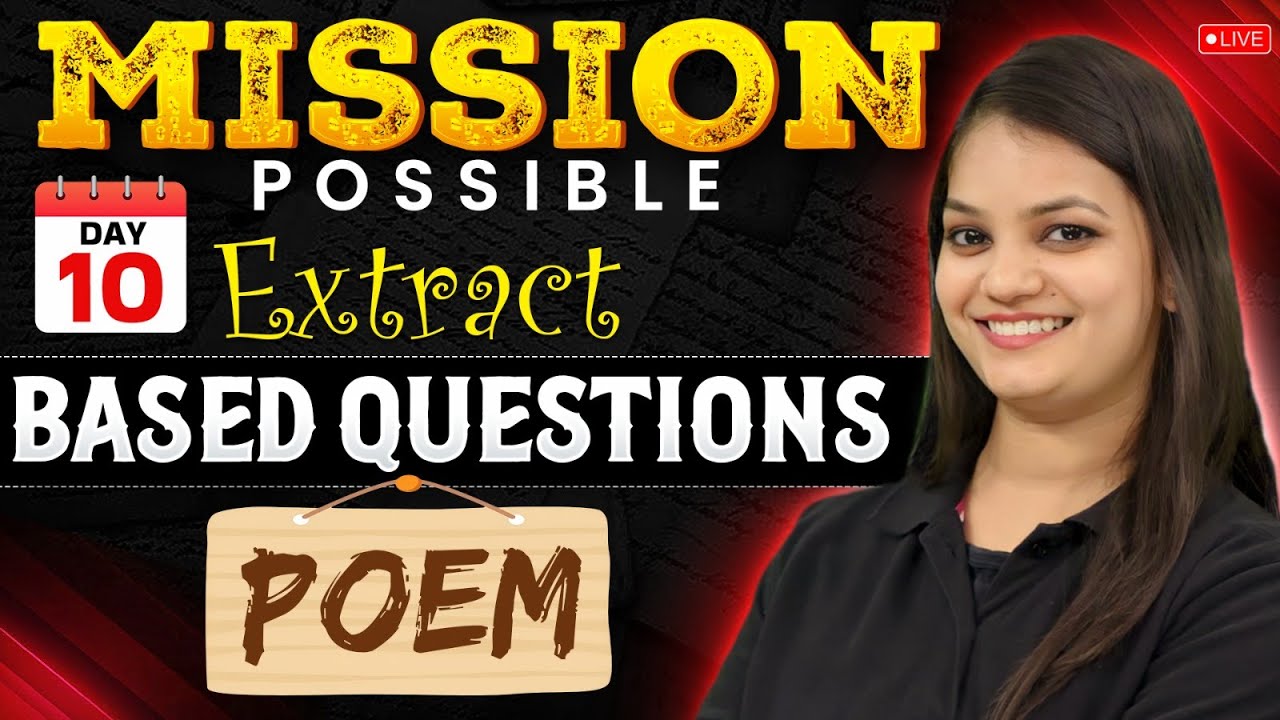 Mission Possible | CBSE Class 10 Extract Based Questions | Class 10 ...
