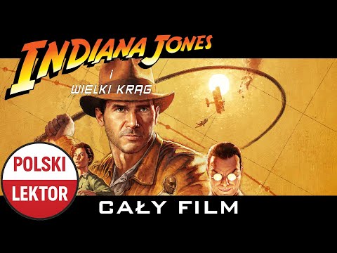 🇵🇱 INDIANA JONES I WIELKI KRĄG | Cały Film | Lektor PL