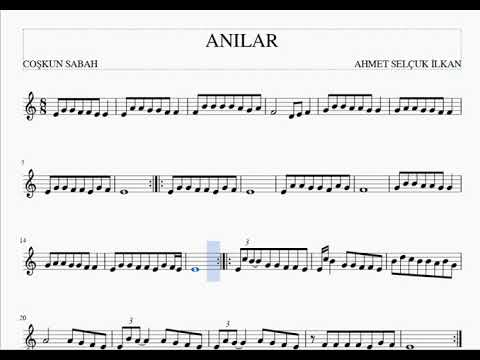 ANILAR -COŞKUN SABAH -KEMAN NOTALARI