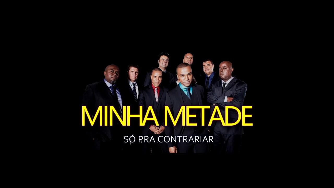 SÓ PRA CONTRARIAR - MINHA METADE - KARAOKE - YouTube