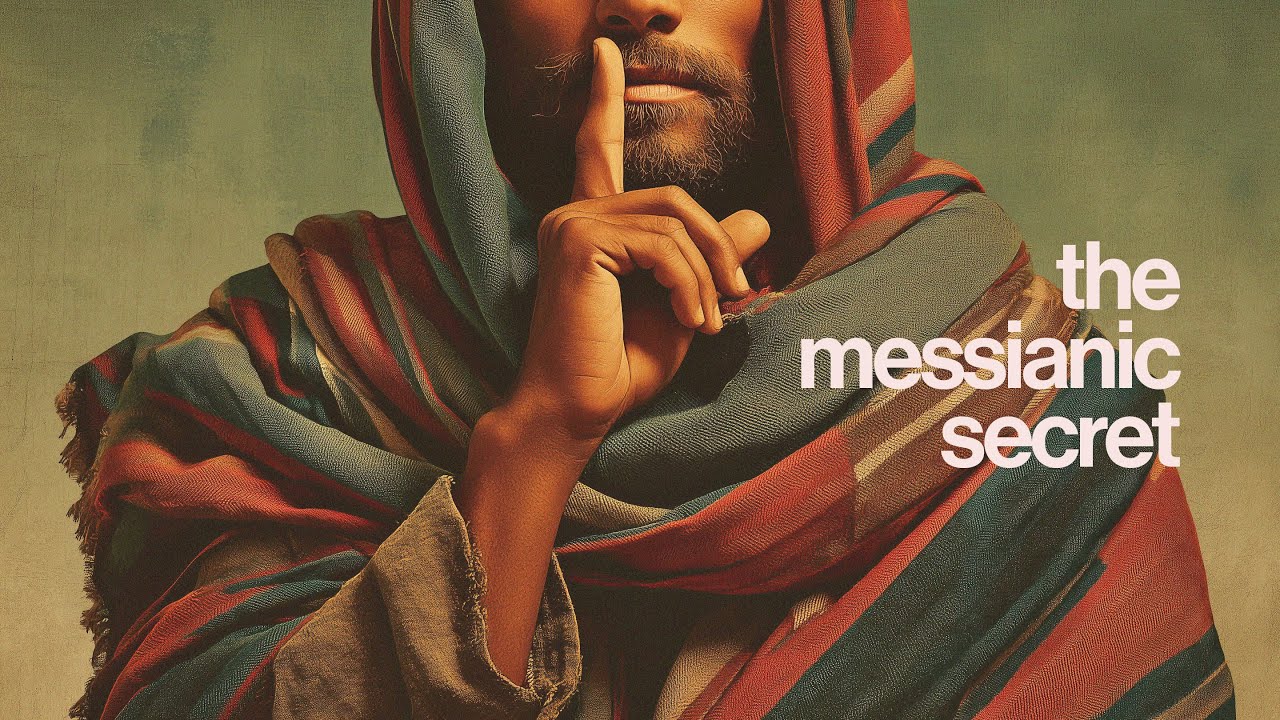 The Messianic Secret - YouTube