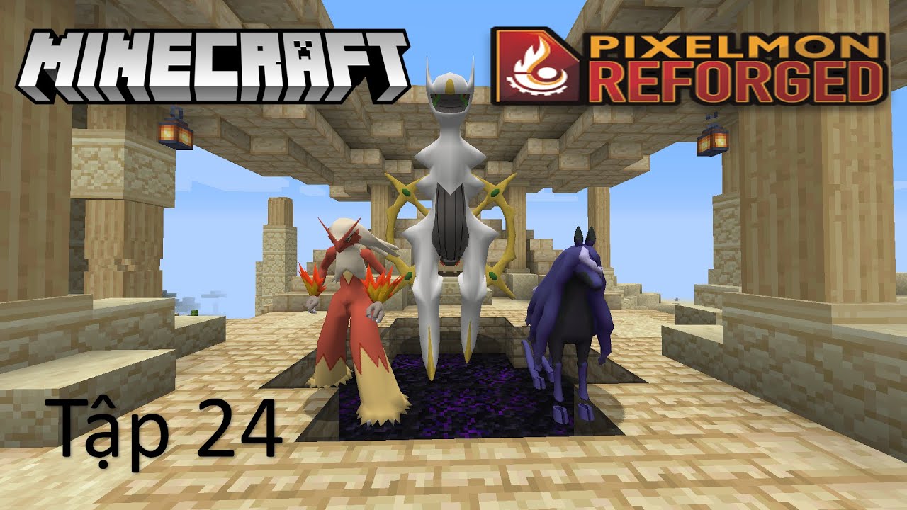 Minecraft Pixelmon Tập Cuối: Triệu hồi Pokemon đấng sáng tạo Arceus ...