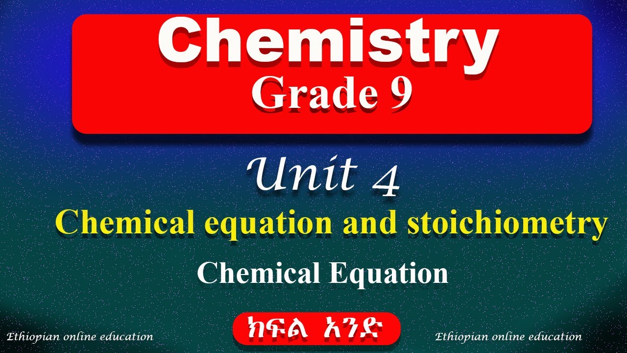 Grade 9 Chemistry Unit 4 Part 1 Chemical Equation And Stoichiometry Chemical Equation Youtube