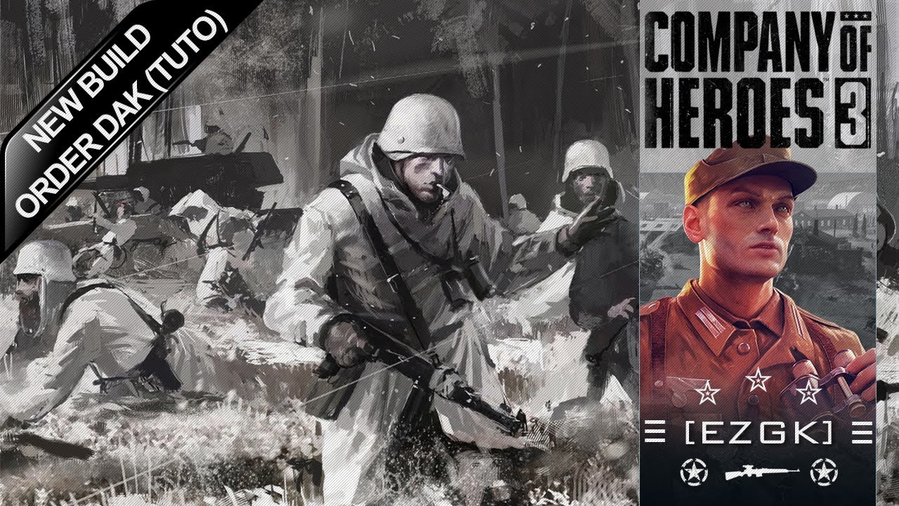 COH 3 FR : "Build order DAK redoutable contre les Brit? Votre avis en ...