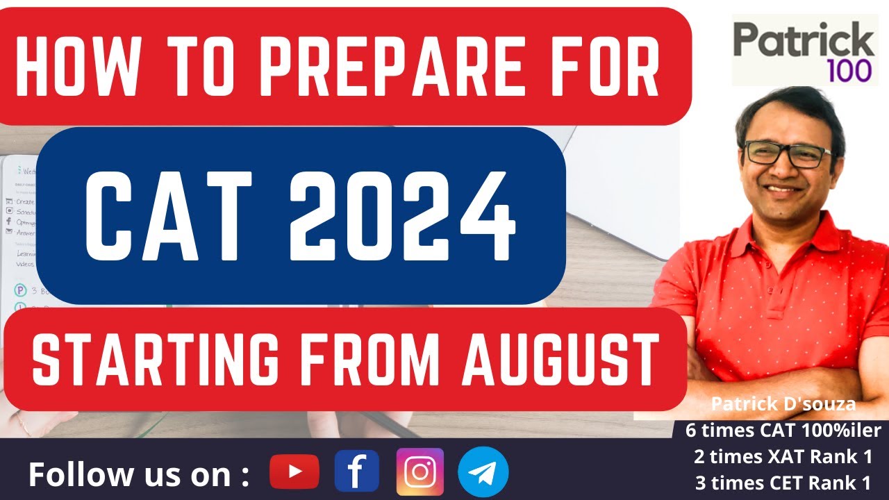 How to prepare for CAT 2024 starting from August | CAT 2024 Plan ...