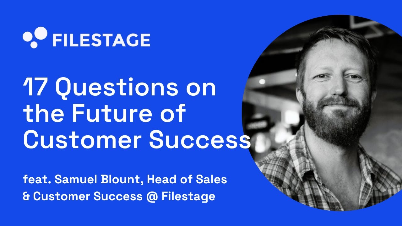 17 Questions on the Future of Customer Success ft. Samuel Blount, Head ...